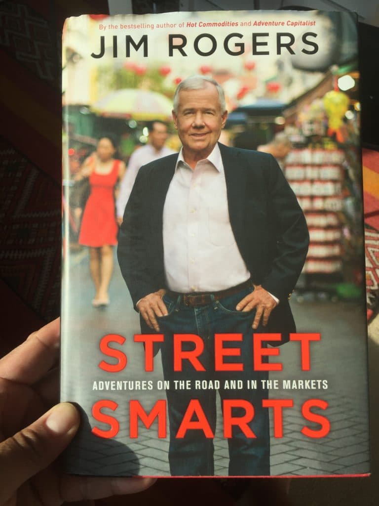 Street Smarts by Jim Rogers - key takeaways - Edmond Chan blog